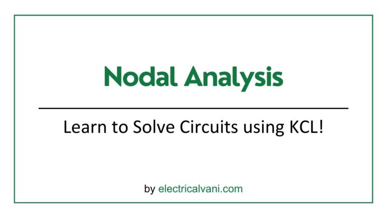 Nodal Analysis - Explanation And Examples - Electrical Vani